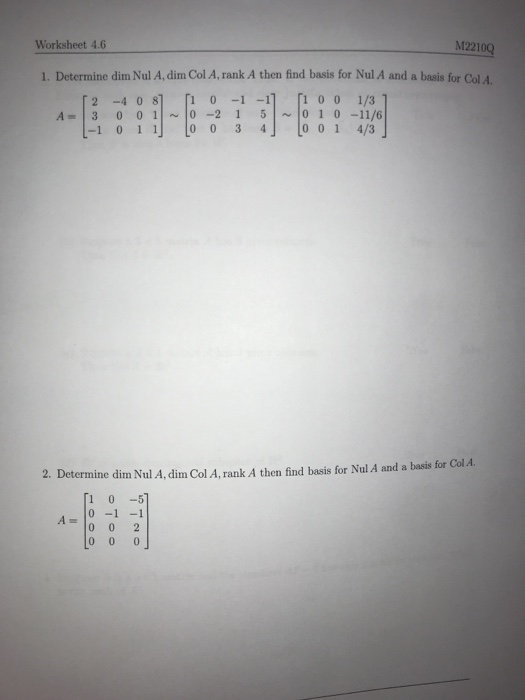 Solved Worksheet 4.6 M22100 1. Determine dim Nul A, dim Col | Chegg.com