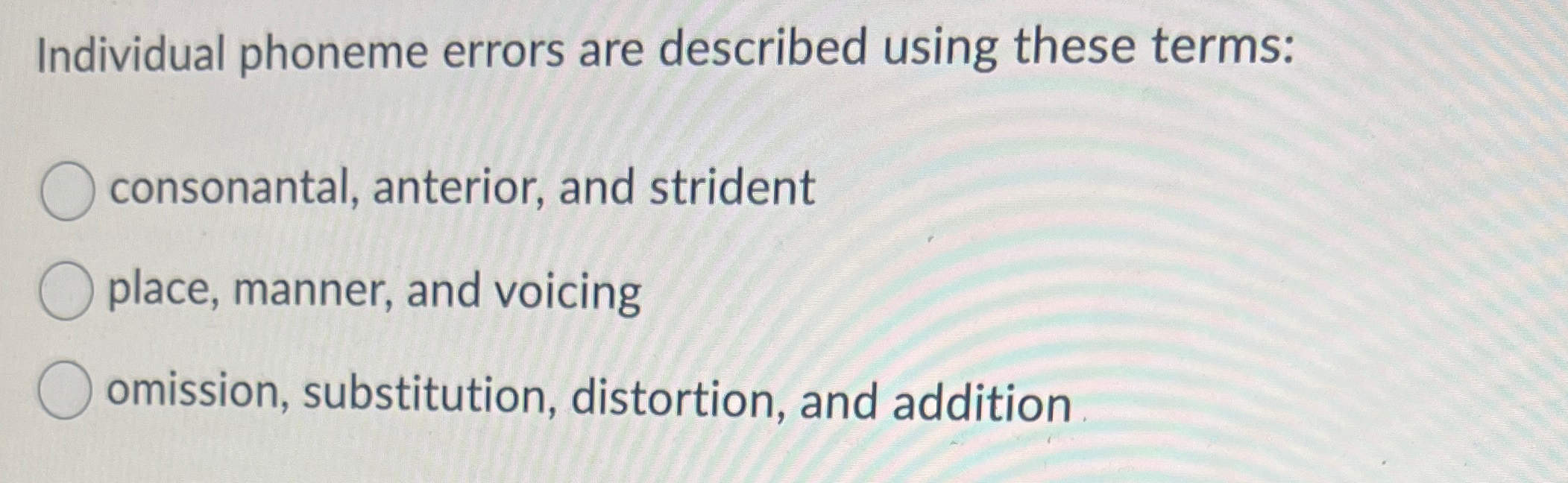 Solved Individual phoneme errors are described using these | Chegg.com