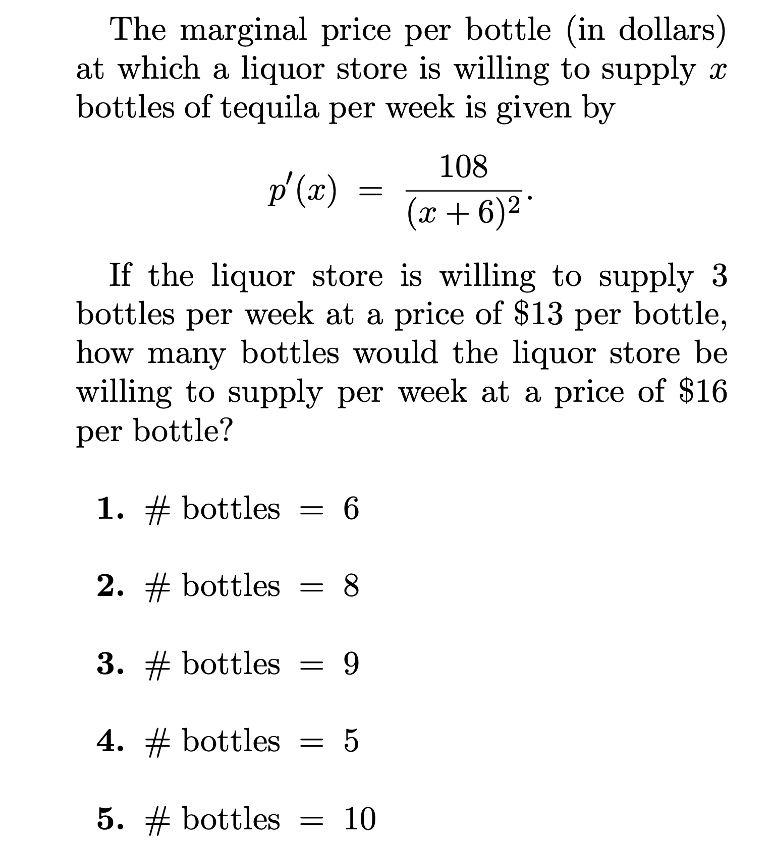 Solved The marginal price per bottle (in dollars)at which a | Chegg.com