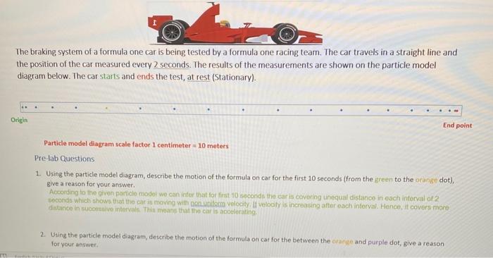 The braking system of a formula one car is being | Chegg.com