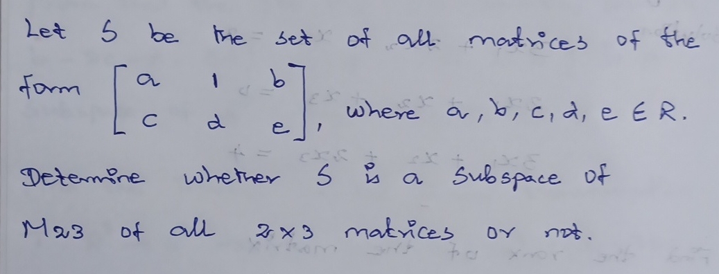 Solved Let S ﻿be the set of all matrices of theform | Chegg.com