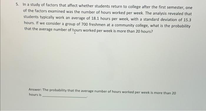 Solved 2. The number of semester hours of college credit | Chegg.com