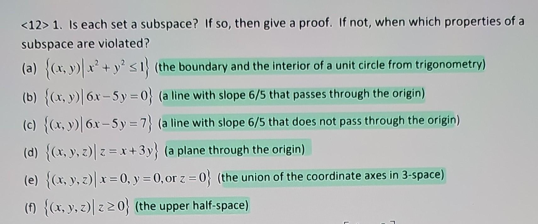 Solved 1. Is each set a subspace? If so, then give a | Chegg.com