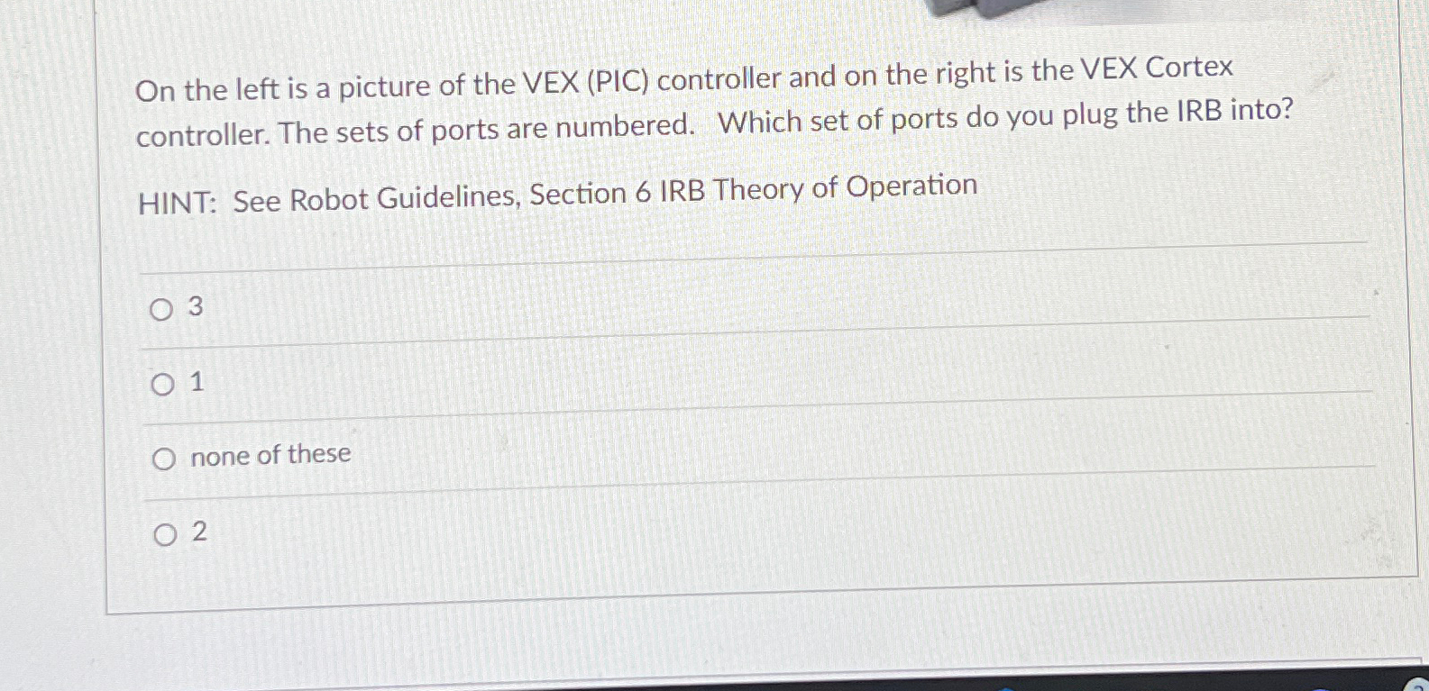 Solved On the left is a picture of the VEX (PIC) ﻿controller | Chegg.com