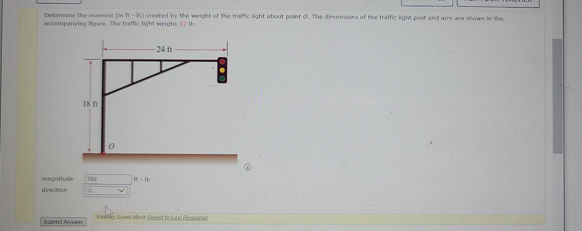 Solved Determine the moment (in ft⋅lb ) created by the | Chegg.com