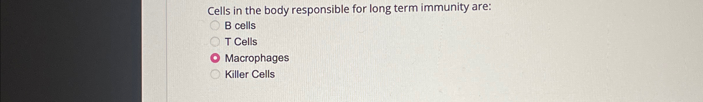 Solved Cells in the body responsible for long term immunity | Chegg.com