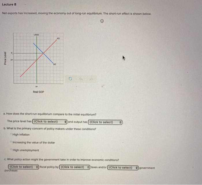 Solved Lecture 8 Net exports has increased, moving the | Chegg.com