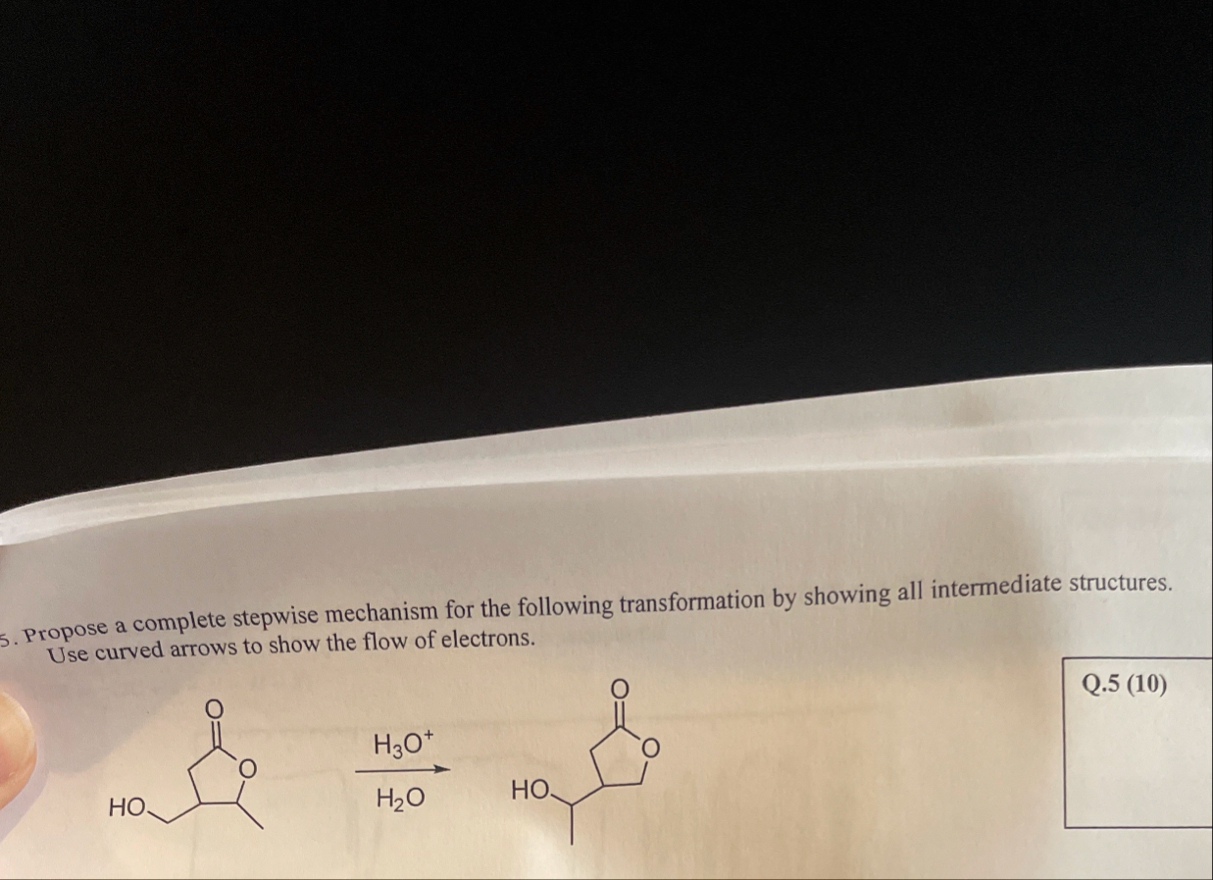 Solved Propose a complete stepwise mechanism for the | Chegg.com