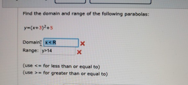 Solved Find the domain and range of the following parabolas: | Chegg.com