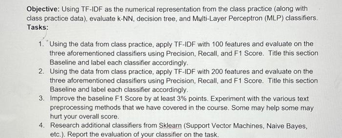 Solved Objective: Using TF-IDF as the numerical | Chegg.com