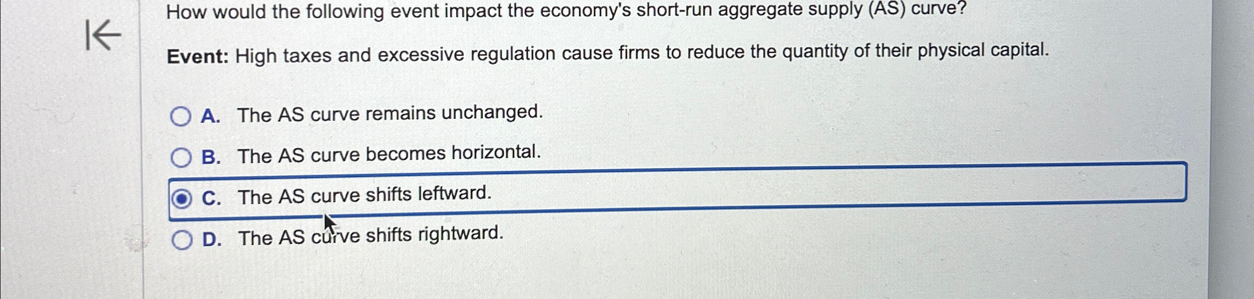 Solved How would the following event impact the economy's | Chegg.com