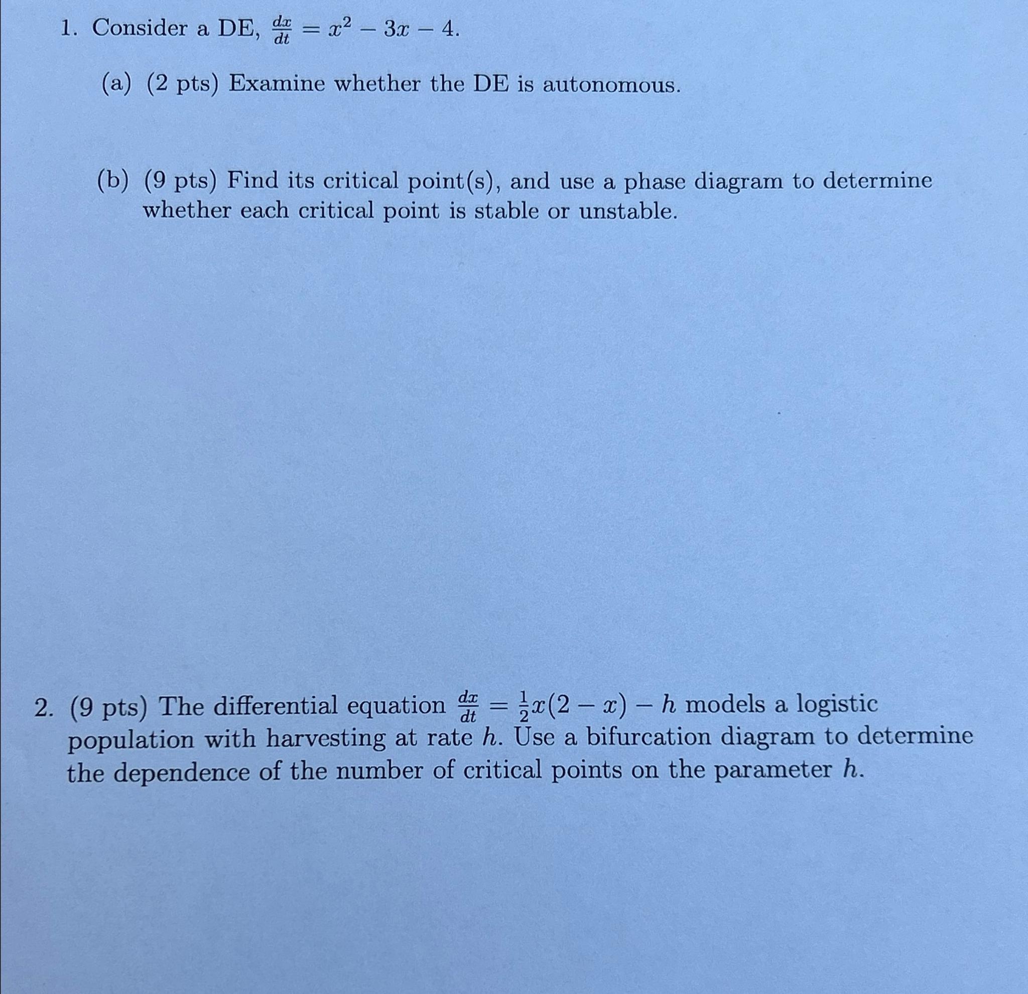 Solved Consider a DE, (dx)/(dt)=x^(2)-3x-4.\\n(a) (2 pts) | Chegg.com