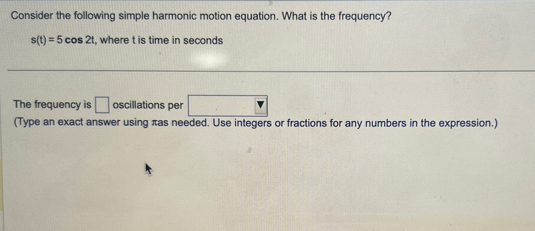 Solved Consider the following simple harmonic motion | Chegg.com Solved Consider the following simple harmonic motion | Chegg.com