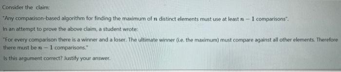 Solved Consider the claim: "Any comparison-based algorithm | Chegg.com