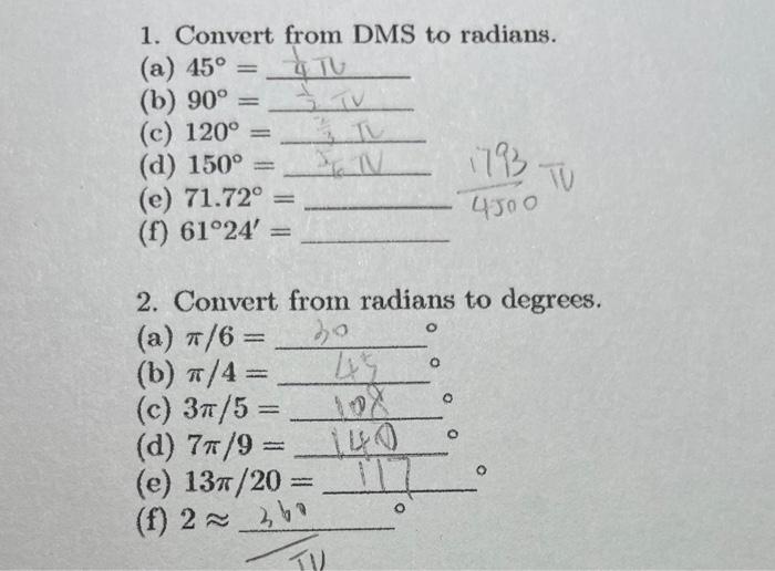 Solved 1. Convert from DMS to radians. (a) 45∘= (b) 90∘= (c) | Chegg.com