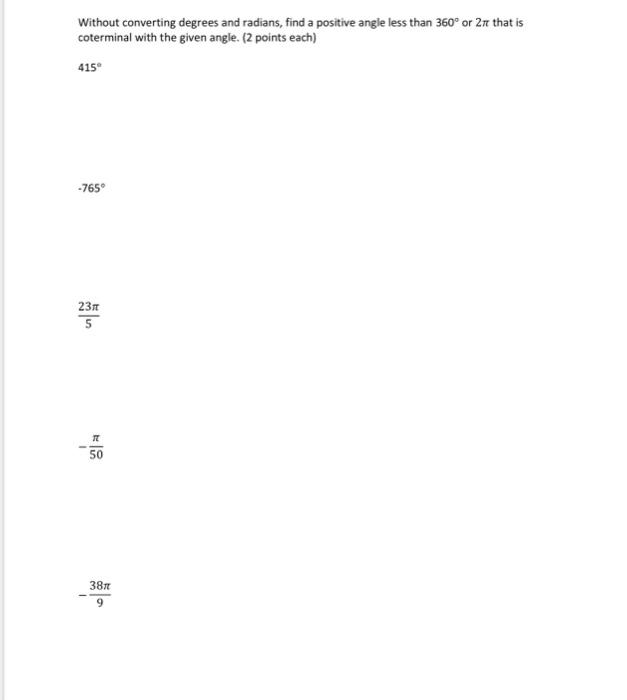 Solved Without converting degrees and radians, find a | Chegg.com