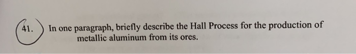 Solved 41. In one paragraph, briefly describe the Hall | Chegg.com