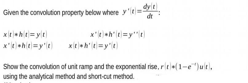 Solved Given the convolution property below where | Chegg.com
