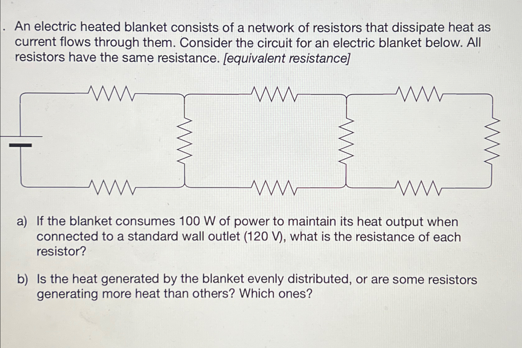 Solved An electric heated blanket consists of a network of | Chegg.com
