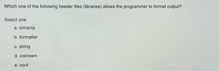 Solved The preprocessor directive to add the library that | Chegg.com