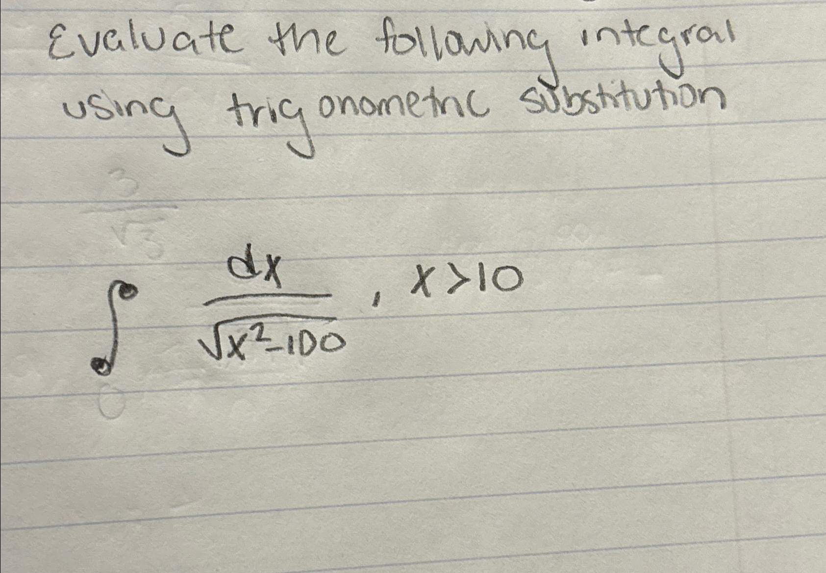 Solved Evaluate the following integral using trig onometric | Chegg.com