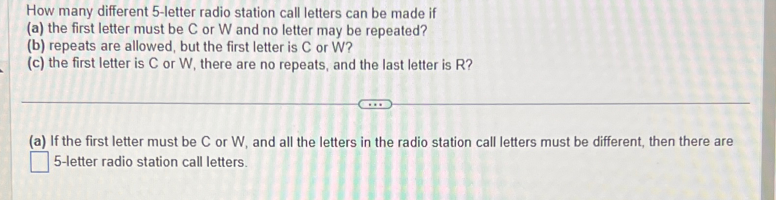 Solved How many different 5 -letter radio station call | Chegg.com