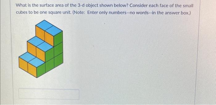 Solved What is the surface area of the 3 -d object shown | Chegg.com
