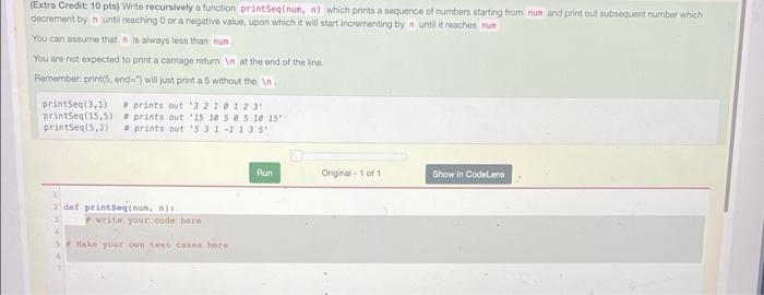Solved (Extra Credit: 10 pts) Write recursively a function | Chegg.com