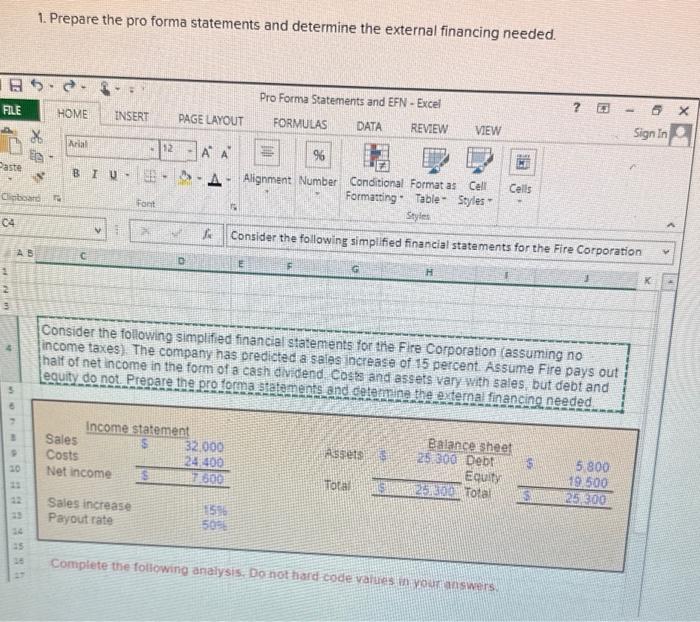 1. Prepare the pro forma statements and determine the | Chegg.com