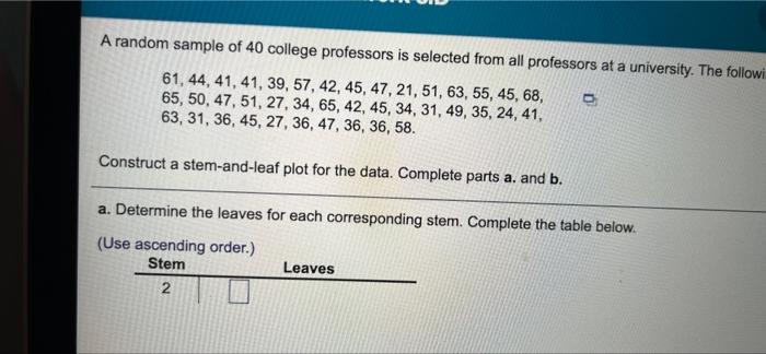 Solved A random sample of 40 college professors is selected | Chegg.com