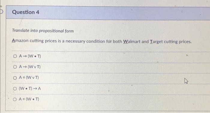 U Question 3 2 pts Translate into propositional form | Chegg.com