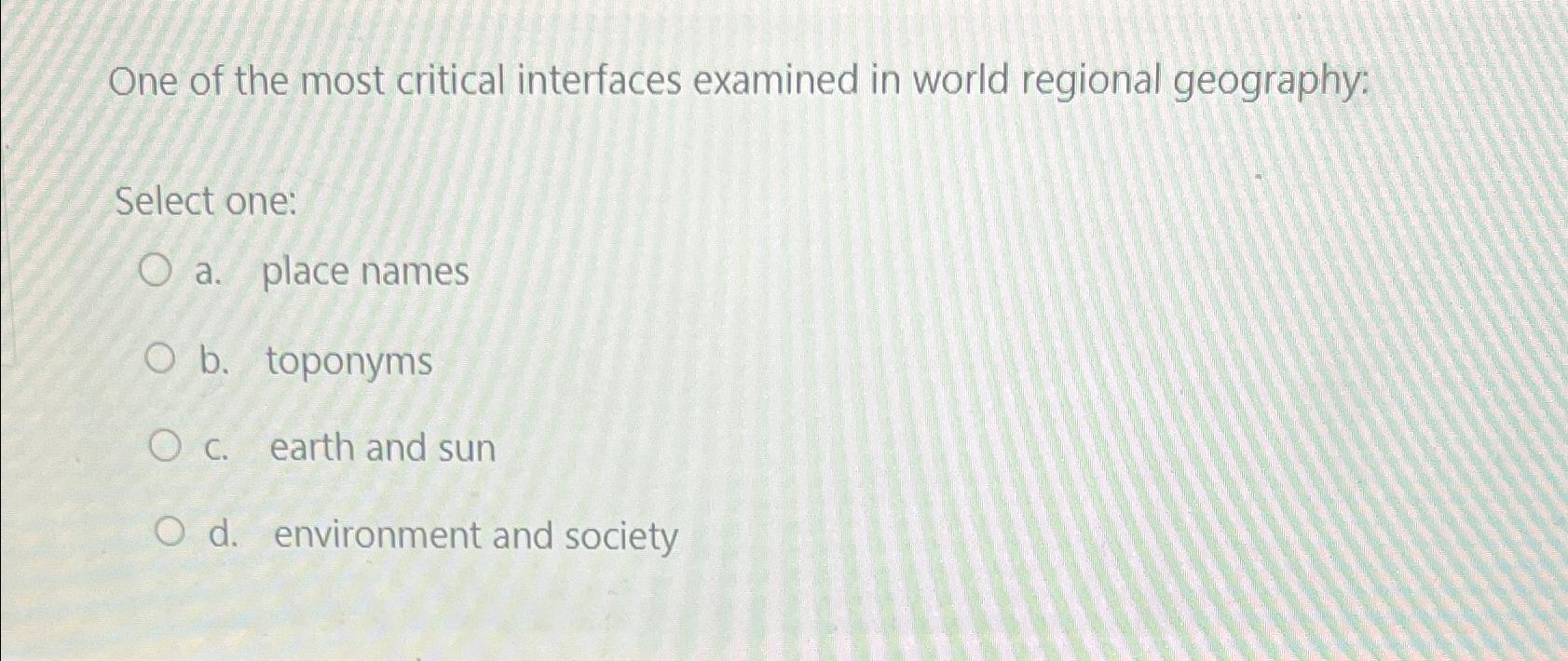 Solved One of the most critical interfaces examined in world | Chegg.com