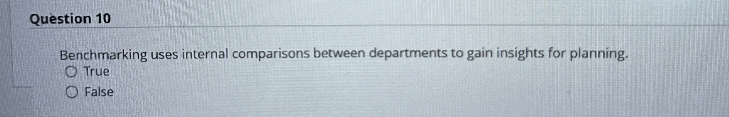Solved Question 10Benchmarking uses internal comparisons | Chegg.com