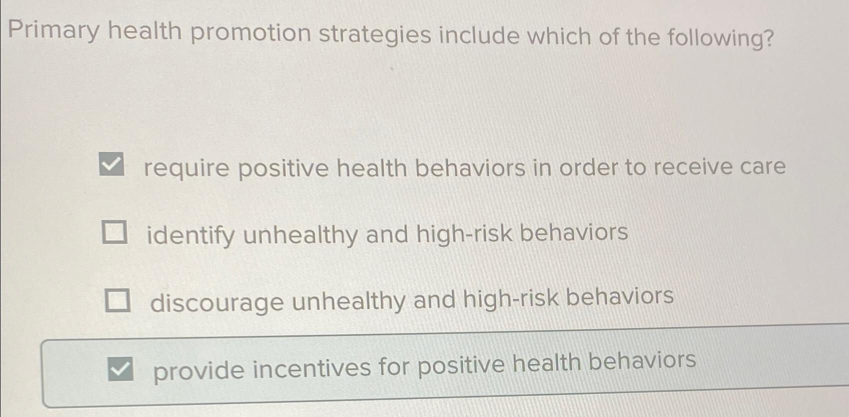Solved Primary health promotion strategies include which of | Chegg.com