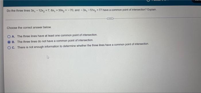 Solved Do the three lines 3x, -12x2 -7, 6x, +39x₂ -70, and | Chegg.com
