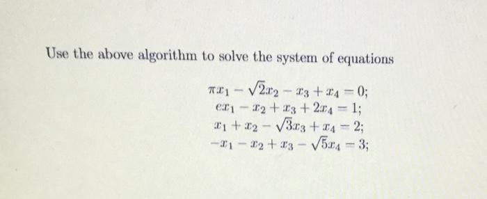 Solved I Need Help Implementing This Pseudo Code To Mat Lab