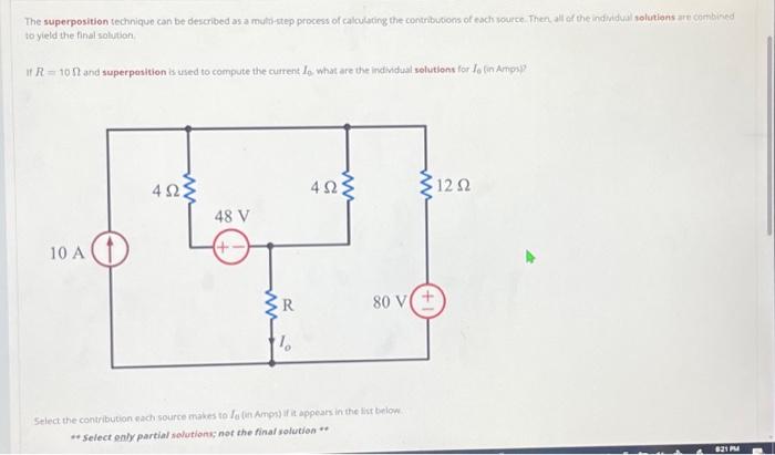 Solved The superposition technique can be described as a | Chegg.com