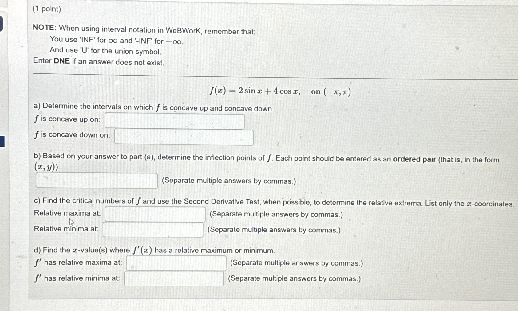 Solved (1 ﻿point)NOTE: When using interval notation in | Chegg.com