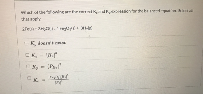 Solved Which of the following are the correct K and K, | Chegg.com