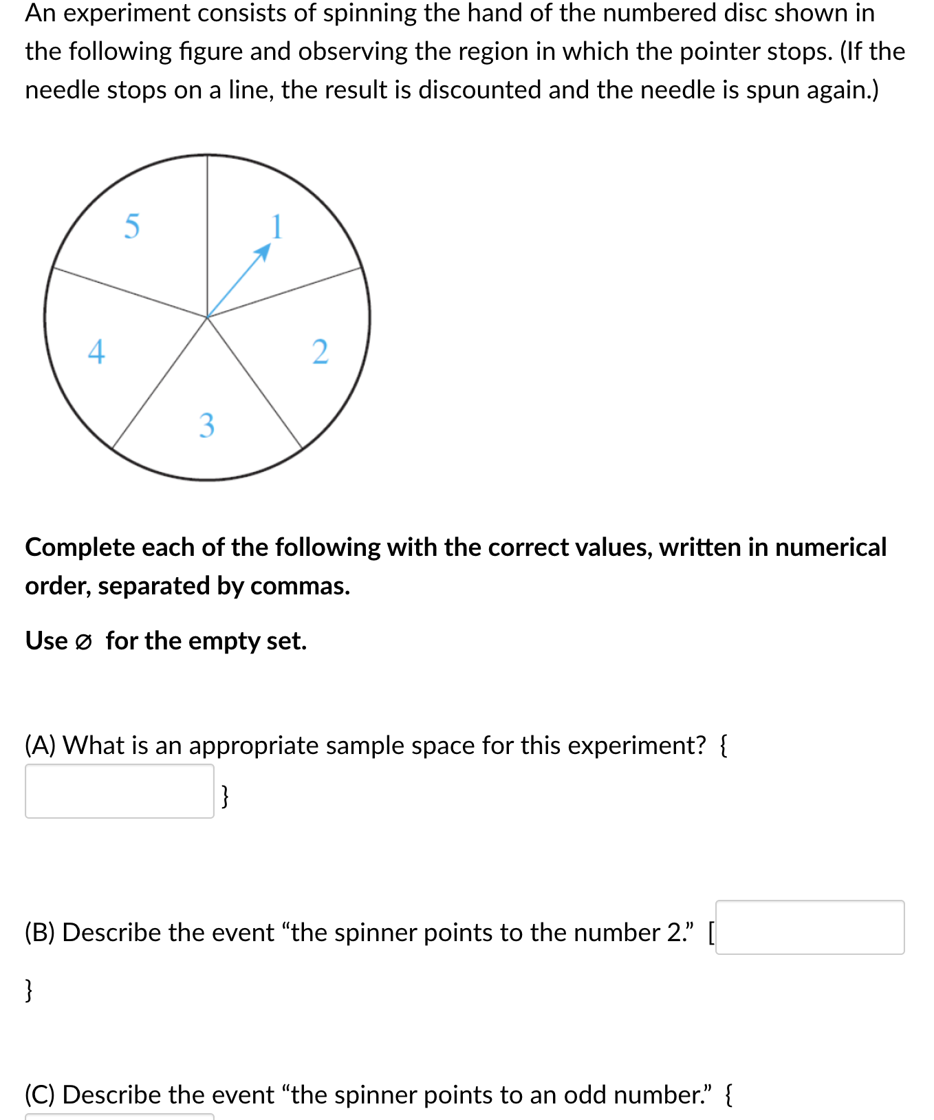 Solved An experiment consists of spinning the hand of the | Chegg.com