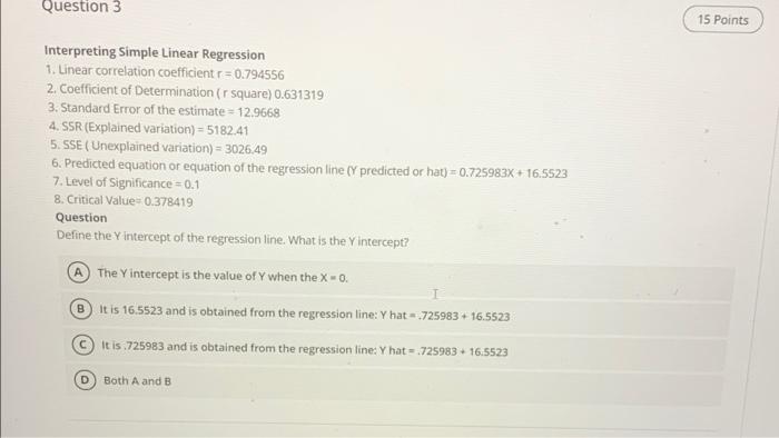 Solved Question 3 15 Points Interpreting Simple Linear | Chegg.com