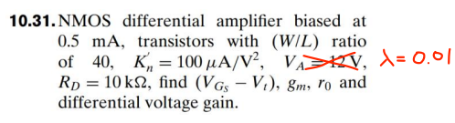 10.31. ﻿NMOS differential amplifier biased at0.5mA, | Chegg.com