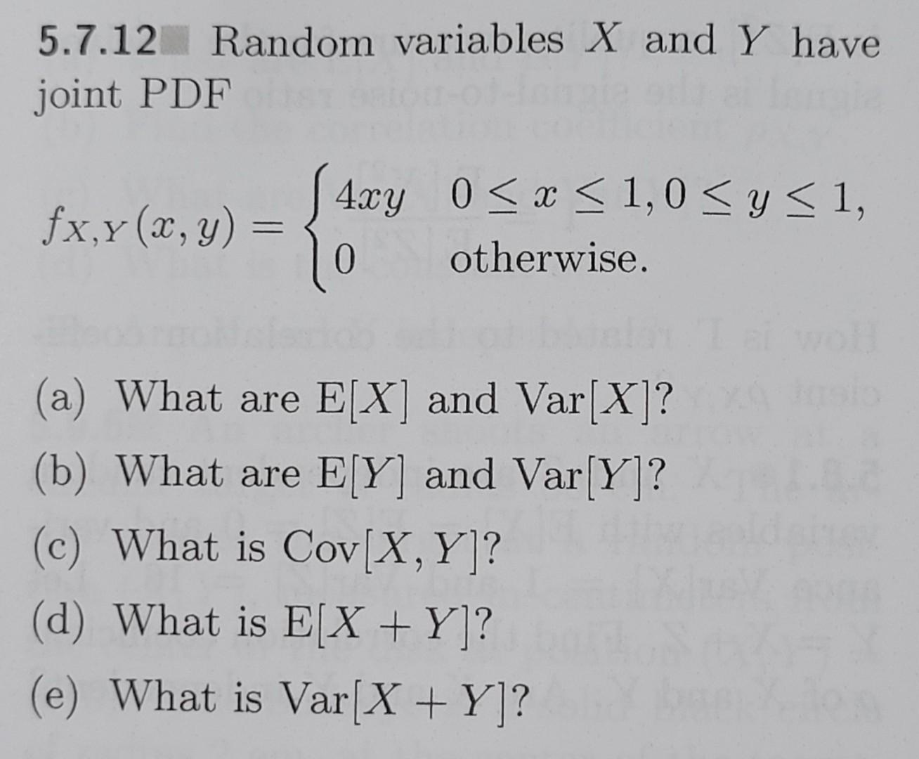 Solved 5.7.12 Random variables X and Y have joint PDF | Chegg.com