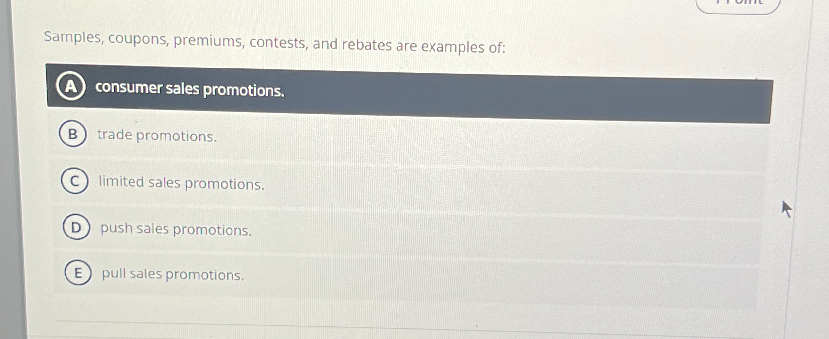 Solved Samples, coupons, premiums, contests, and rebates are | Chegg.com