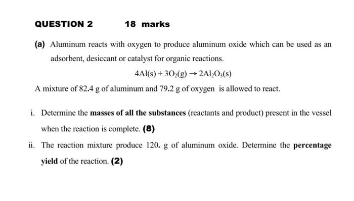 Solved (a) Aluminum reacts with oxygen to produce aluminum | Chegg.com