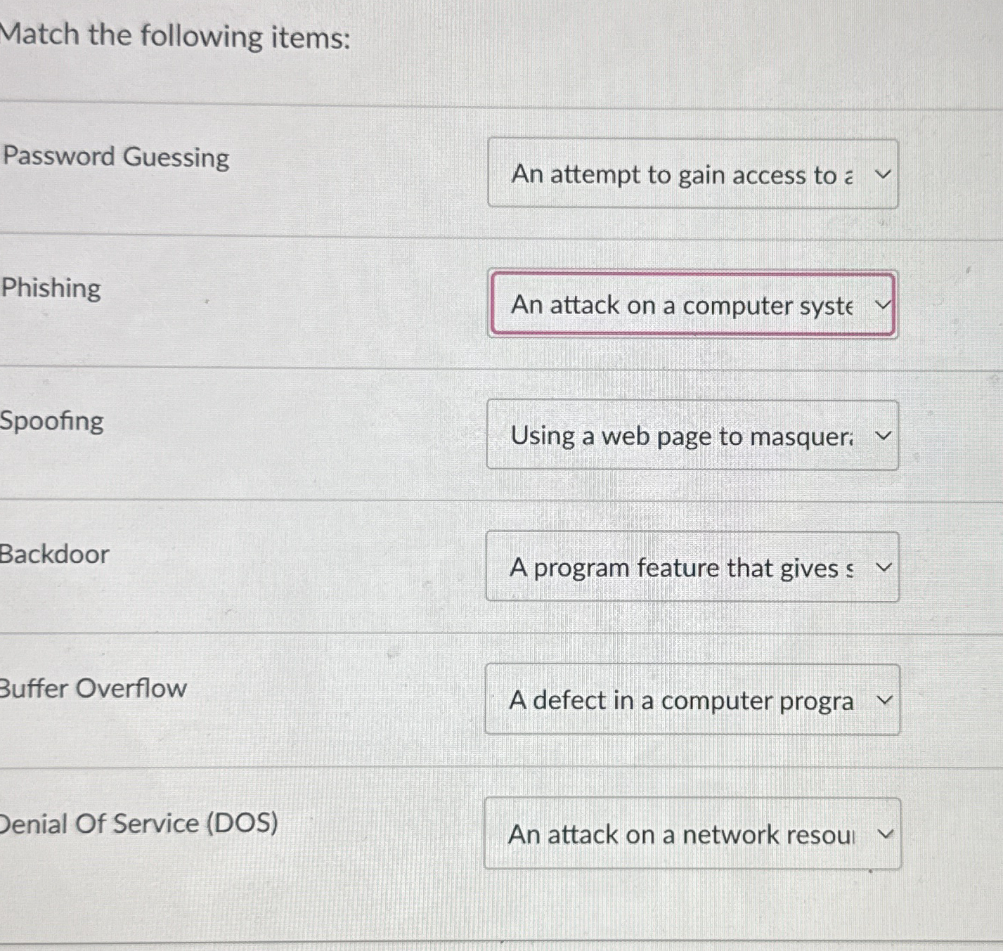 Solved Match the following items:Password | Chegg.com