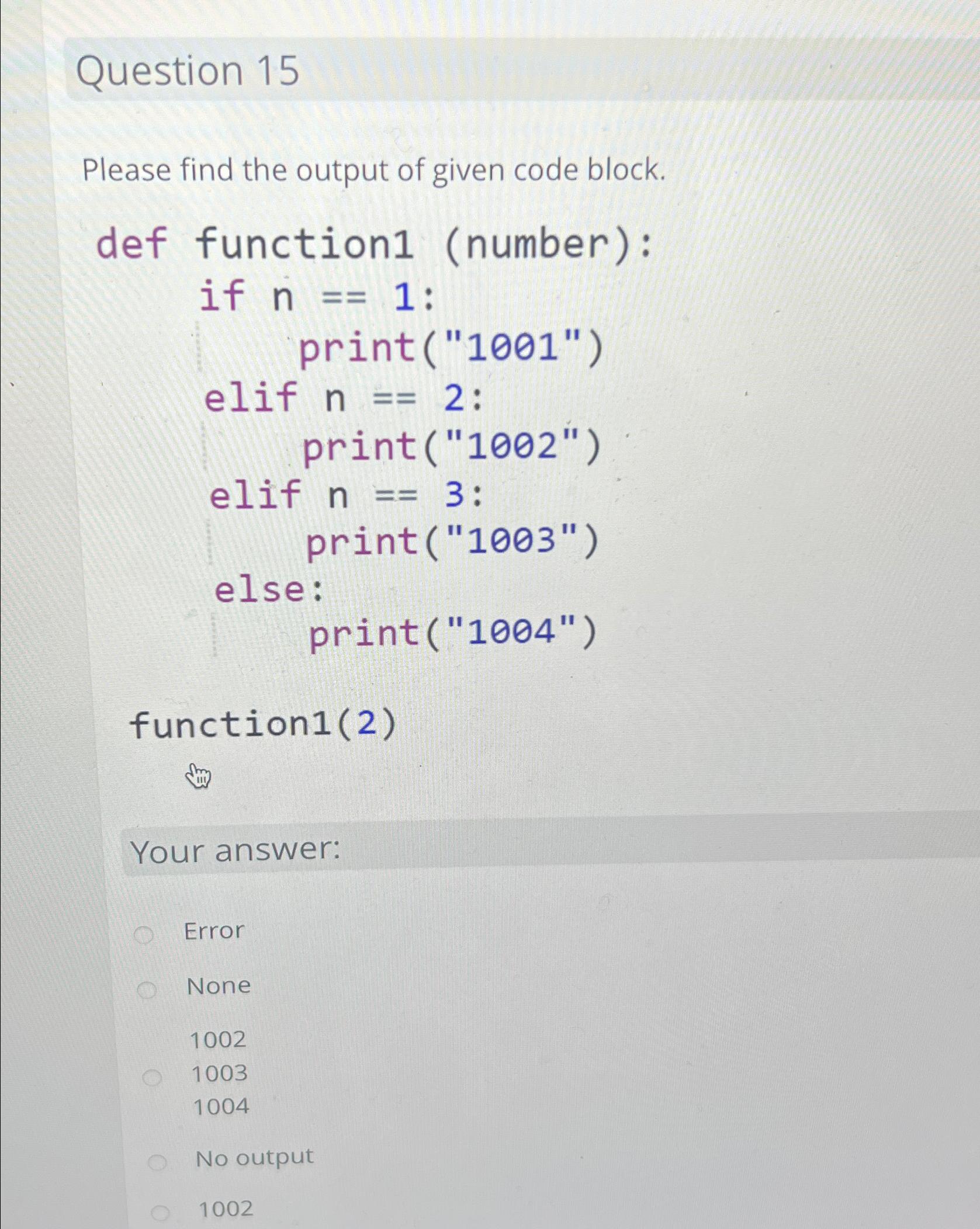 Solved Question 15please Find The Output Of Given Code 9062