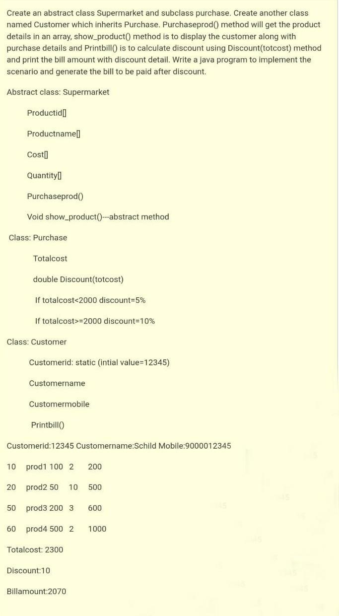 Solved Create an abstract class Supermarket and subclass | Chegg.com
