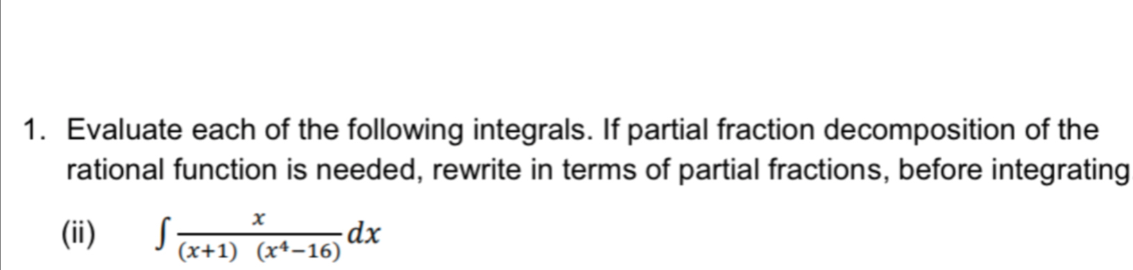 Solved Evaluate each of the following integrals. If partial | Chegg.com