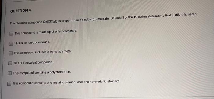 Solved The chemical compound Co(ClO3)2 is properly named | Chegg.com